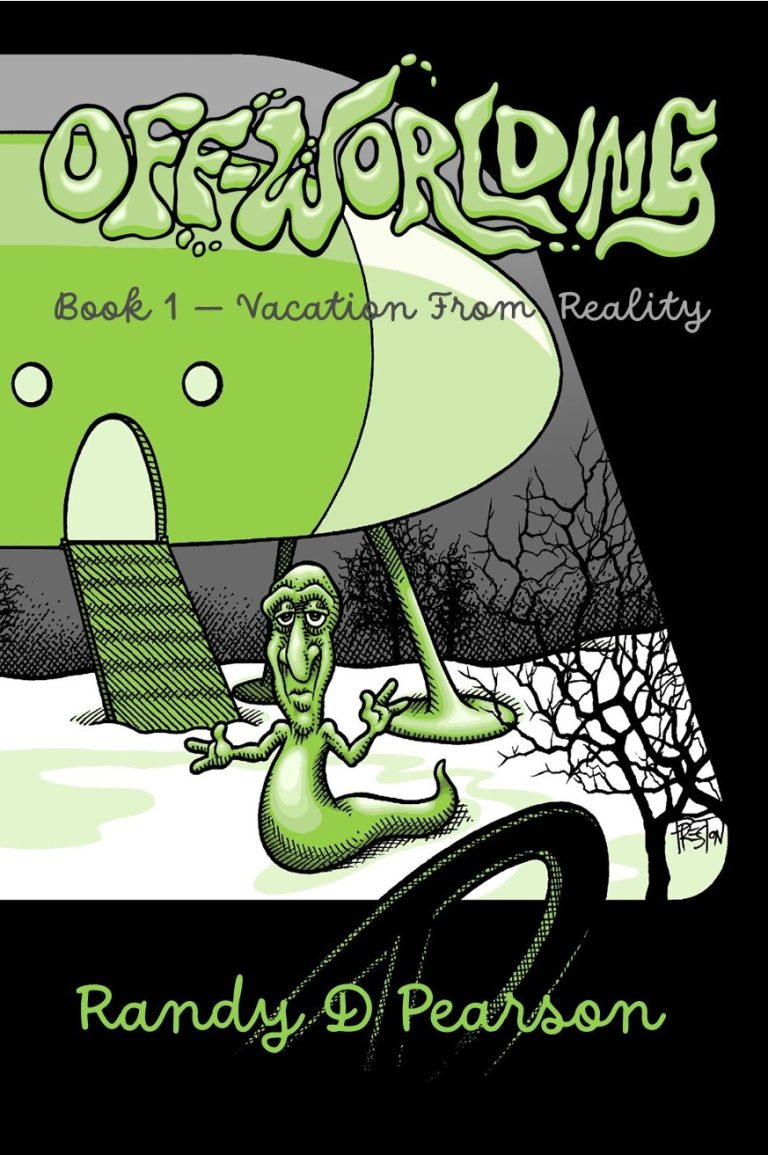 Off-Worlding | Randy D Pearson