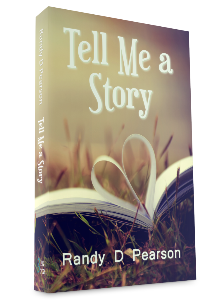 Tell Me a Story – Purchase Using PayPal | Randy D Pearson